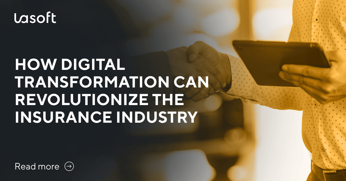 Digital Transformation Revolutionizing The Insurance Industry
